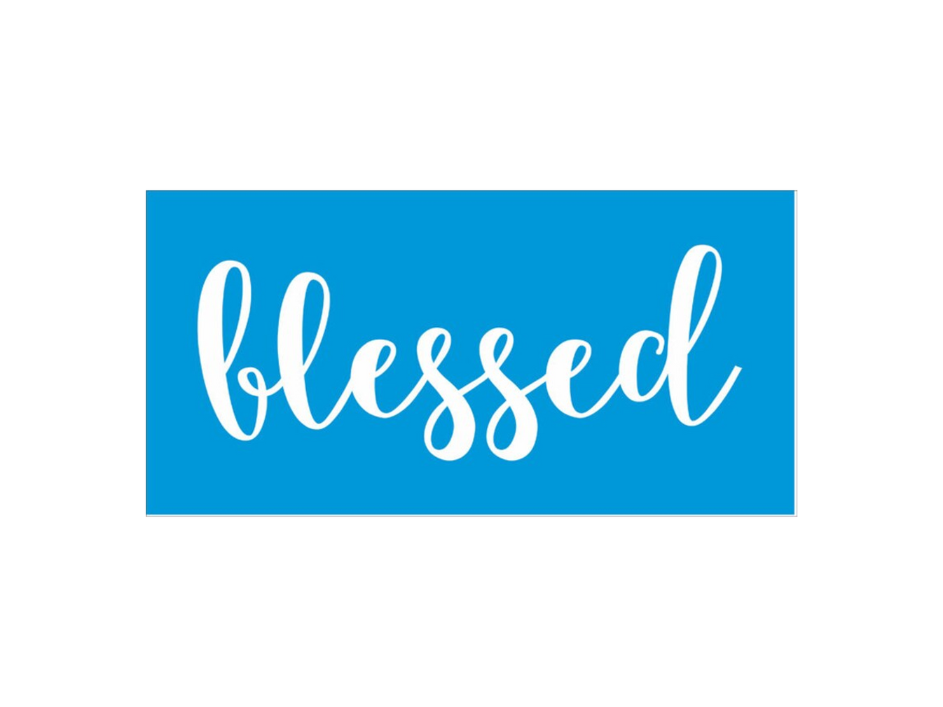 Blessed Stencil | Superior Stencils